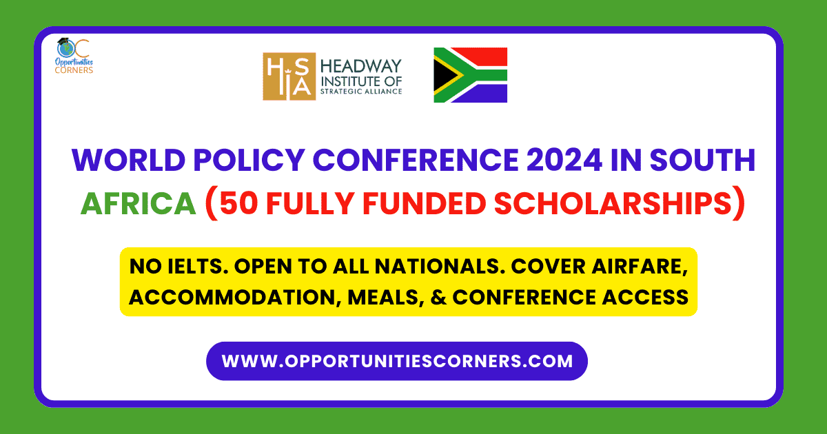 World Policy Conference 2024 in South Africa (Fully Funded)