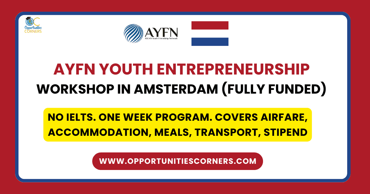 AYFN Autumn Youth Entrepreneurship Workshop 2024, Amsterdam