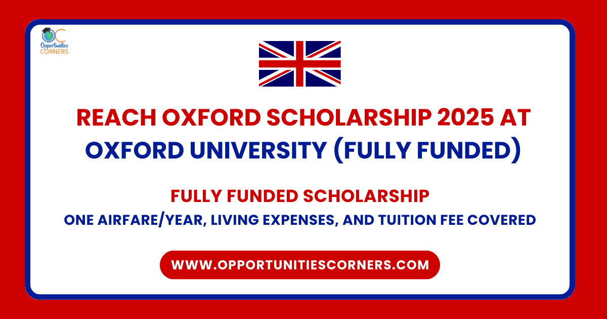 Reach Oxford Scholarship 2025 at Oxford University (Fully Funded)