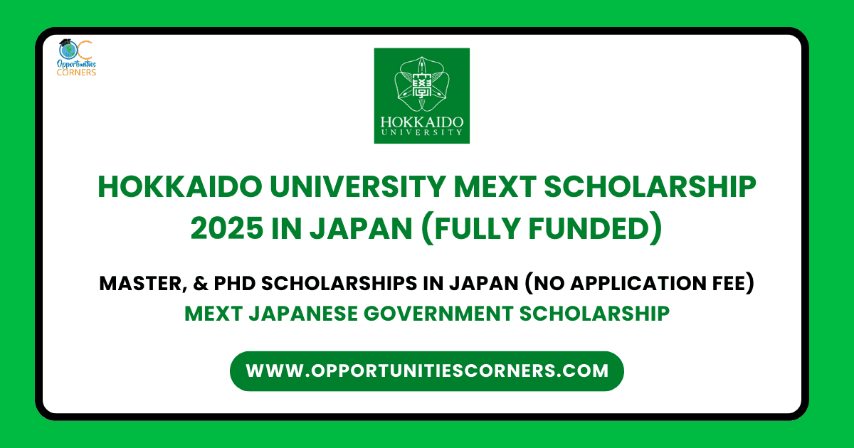 Hokkaido University MEXT Scholarship 2025 in Japan (Fully Funded)