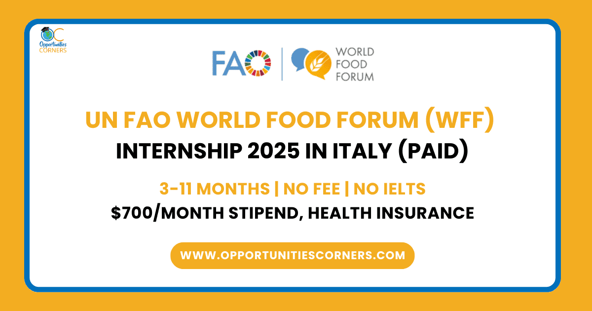 UN FAO World Food Forum (WFF) Internship 2025 in Italy (Paid)