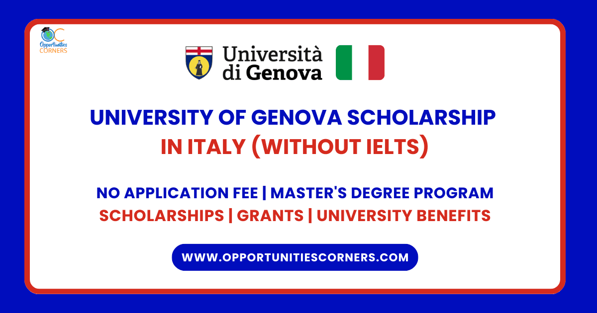 University of Genova Scholarship 2026/27 in Italy (Without IELTS)