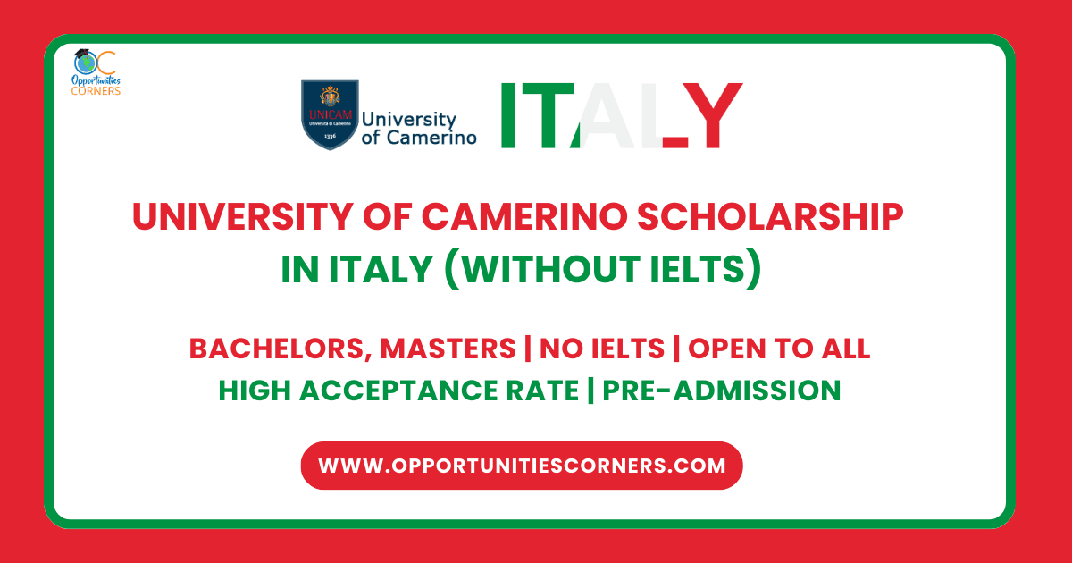 University of Camerino Scholarship 2025/26 in Italy (Without IELTS)