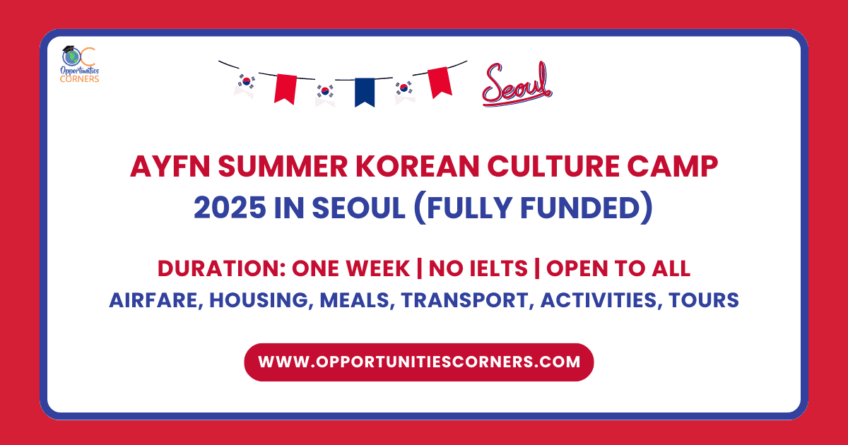 AYFN Summer Korean Culture Camp 2025 (Fully Funded)