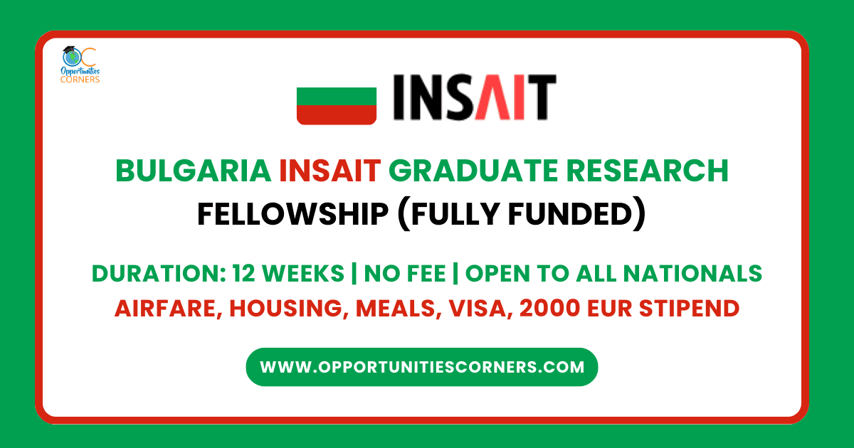 Bulgaria INSAIT Summer Research Fellowship 2026 (Fully Funded)