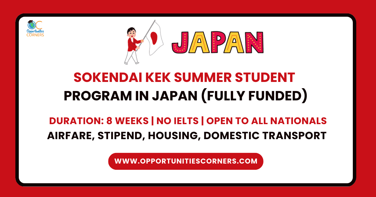 Sokendai KEK Summer Student Program 2025 in Japan (Fully Funded)