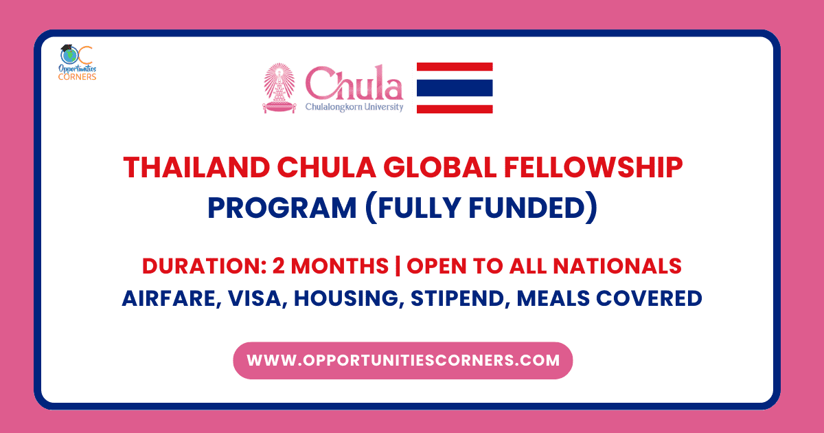 Thailand Chula Global Visiting Fellowship 2026 (Fully Funded)