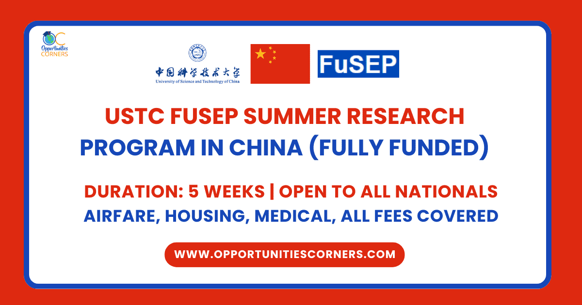 FuSEP Summer Research Program 2025 in China (Fully Funded)