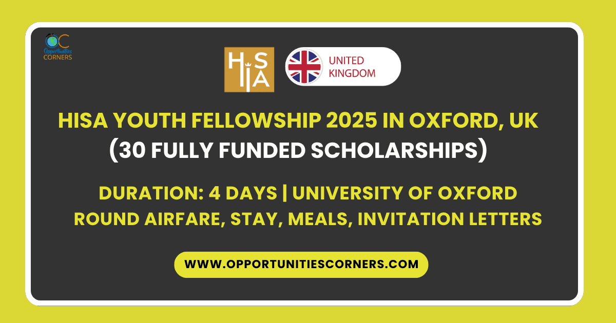 HISA Youth Fellowship 2025 in Oxford, UK (Fully Funded)