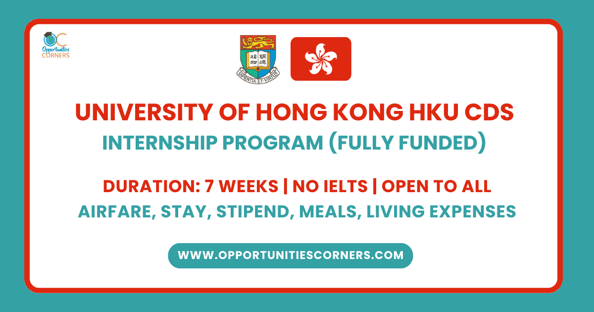 University of Hong Kong HKU CDS Internship 2025 (Fully Funded)