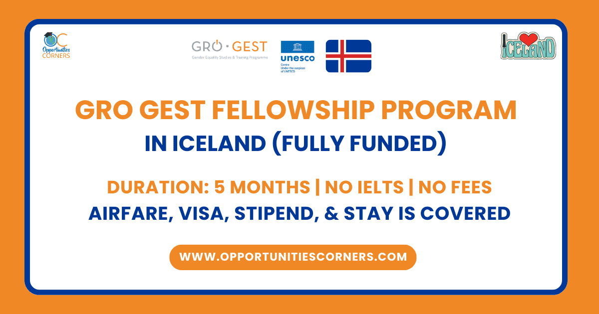 GRO GEST Fellowship 2026 in Iceland (Fully Funded)