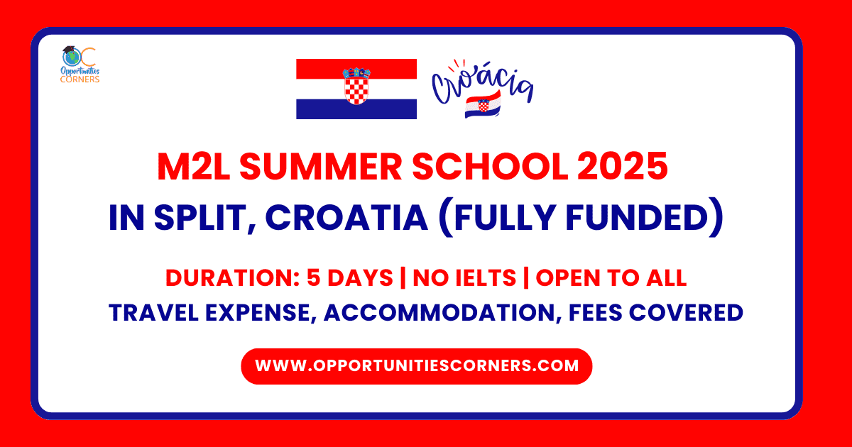 M2L Summer School 2025 in Split, Croatia (Fully Funded)