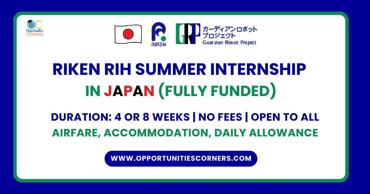 RIKEN RIH Summer Internship 2025 in Japan (Fully Funded)