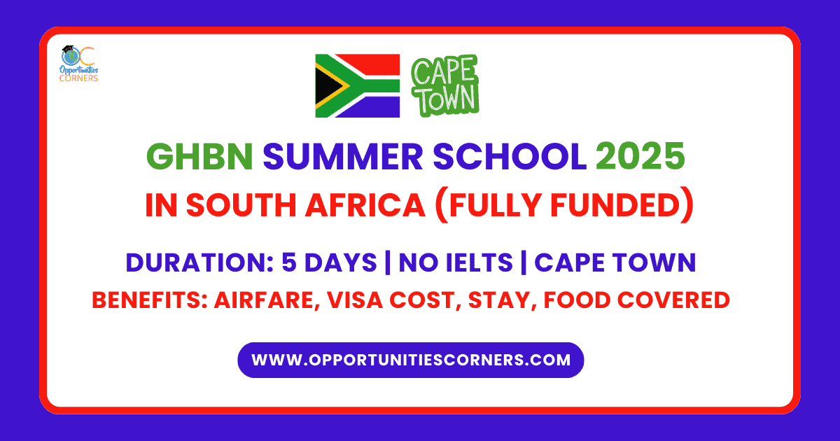 GHBN Summer School 2025 in South Africa (Fully Funded)