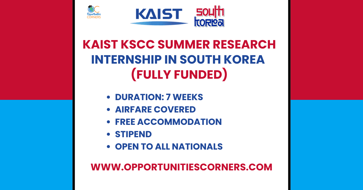 KAIST KSCC Summer Internship 2025 in South Korea (Fully Funded)