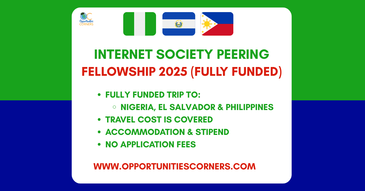 Internet Society Peering Fellowship 2025 (Fully Funded)
