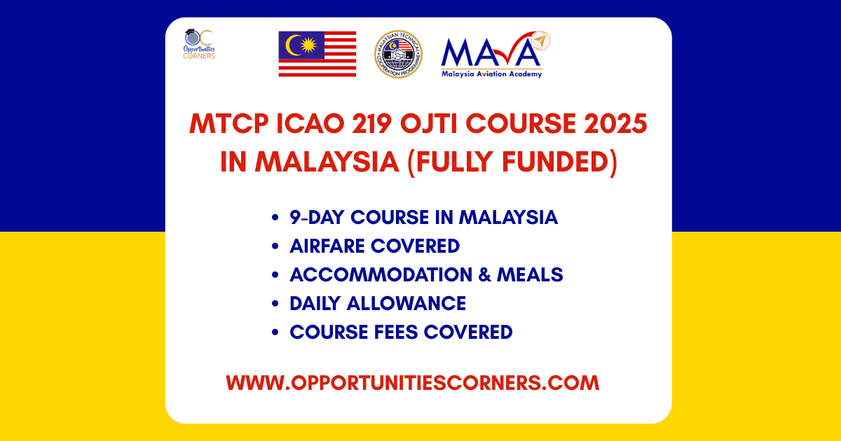 MTCP ICAO 219 OJTI Course 2025 in Malaysia (Fully Funded)