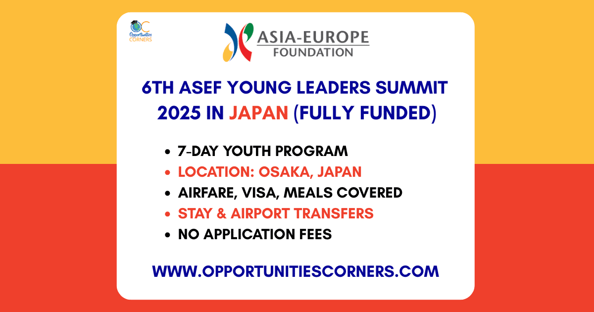 6th ASEF Young Leaders Summit 2025 in Japan (Fully Funded)