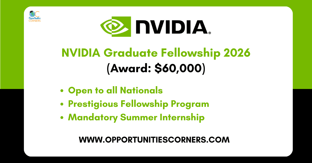 NVIDIA Graduate Fellowship 2026 (Award: $60,000)