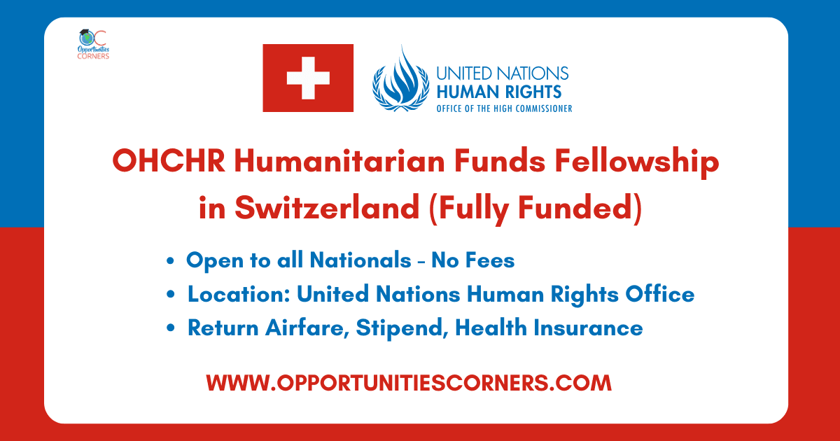 OHCHR Humanitarian Funds Fellowship 2026 in Switzerland (Fully Funded)