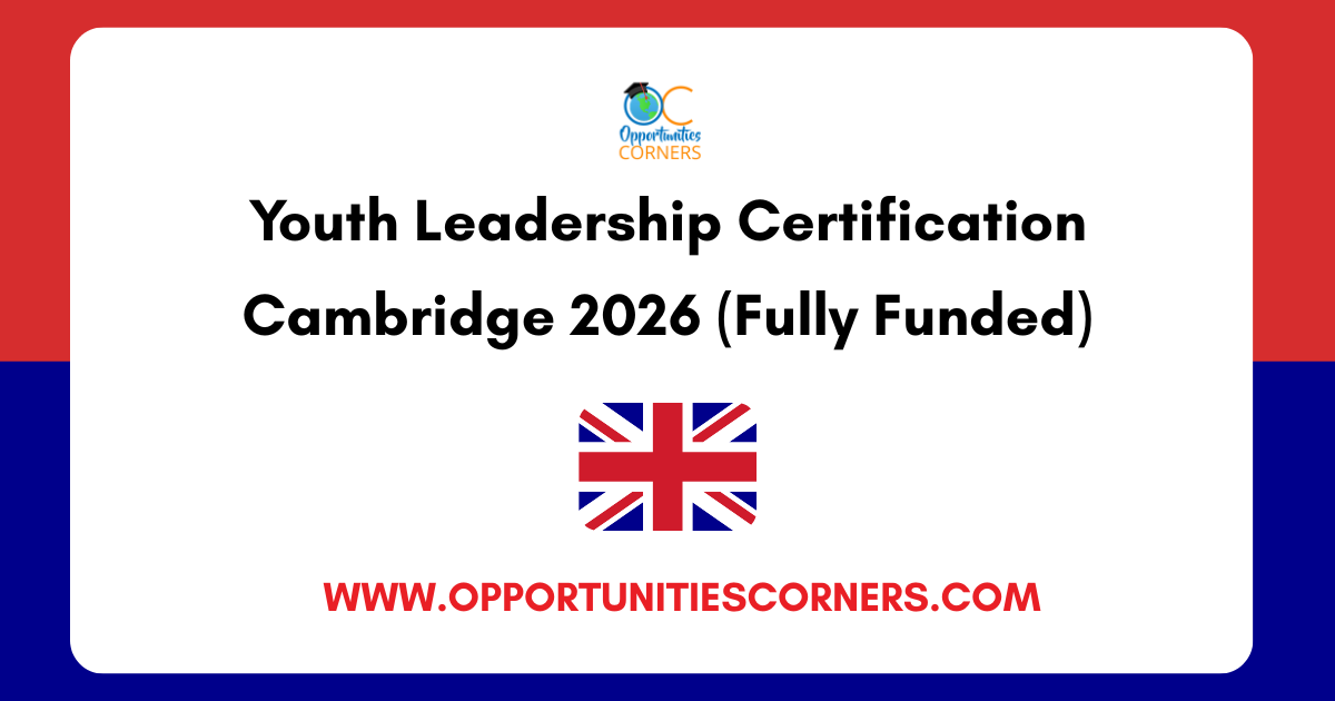 Youth Leadership Certification Cambridge 2026 (Fully Funded)